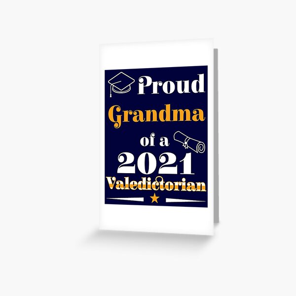 "Valedictorian Class 2021 Proud Grandma Family Graduation graphic ...