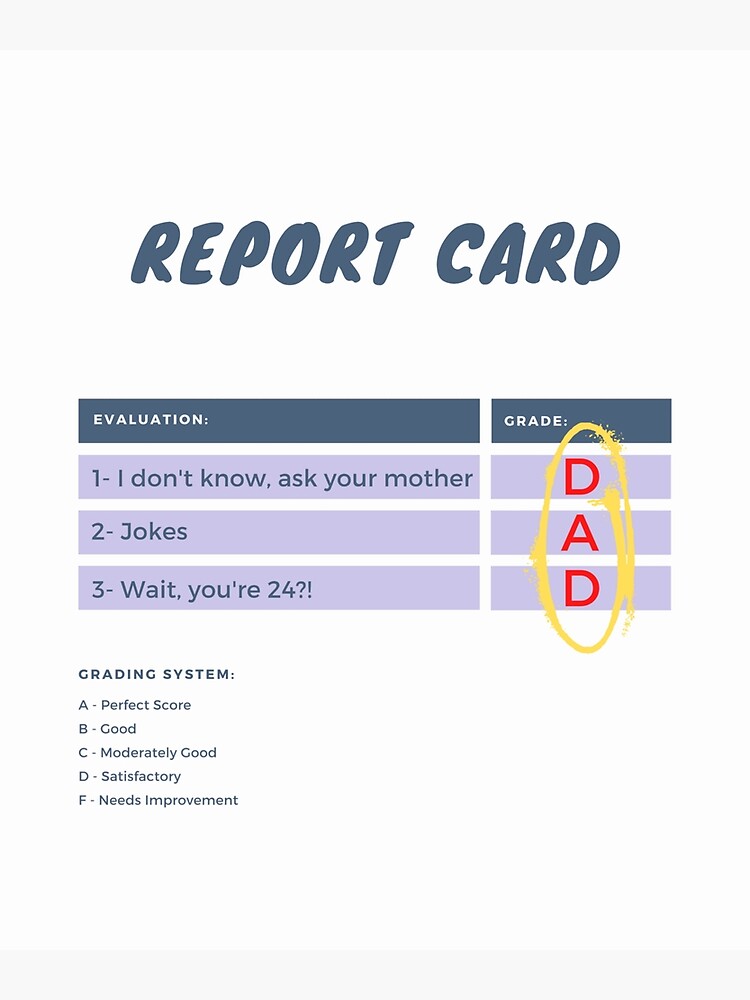 "Dad Report Card!" Poster for Sale by DadWears | Redbubble