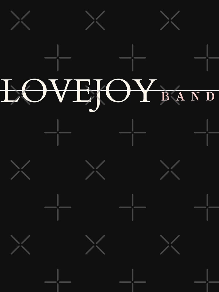 "LOVEJOY BAND" T-shirt for Sale by rossdave | Redbubble | lovejoy t ...