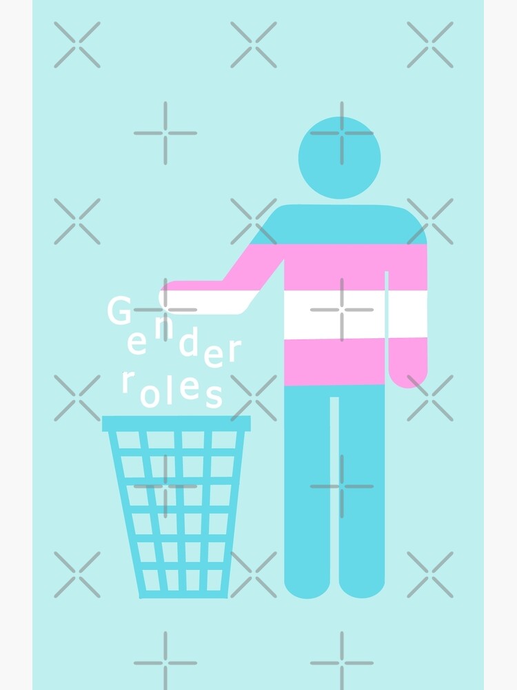"Gender roles" Poster by Byrnsey | Redbubble