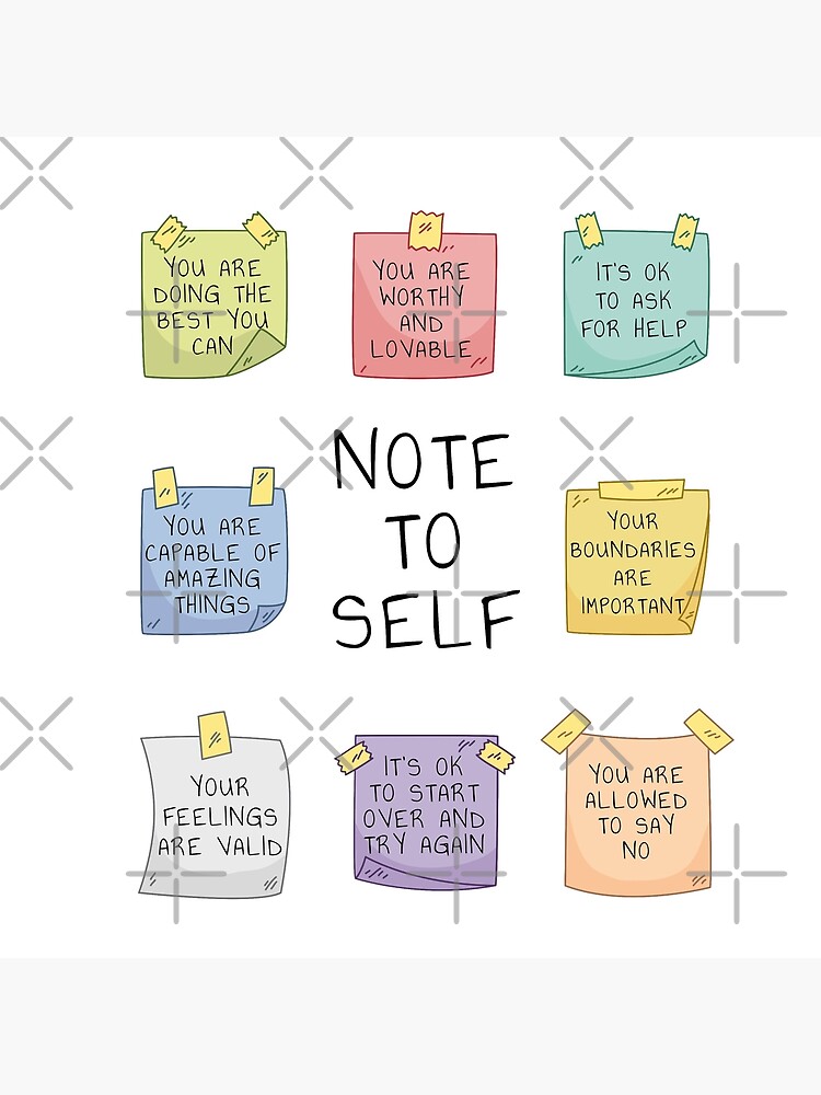 "Note to Self, Mental Health, Self-Love, Self-Care, Self Kindness, Self ...