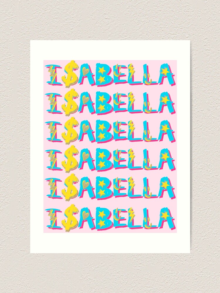 "ISABELLA name" Art Print for Sale by Julia Santos | Redbubble