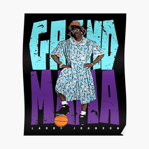 "Larry Johnson Grandmama" Poster for Sale by ladycrow-prints | Redbubble