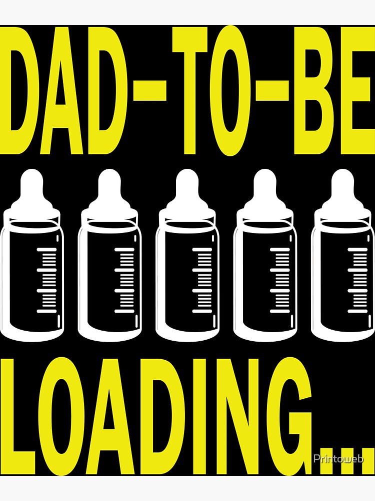 "Dad to Be Loading" Sticker for Sale by monsur | Redbubble