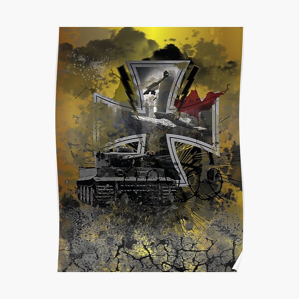 Póster «Will Of Iron Cross Tiger Tank WW2» de Cliffwild | Redbubble
