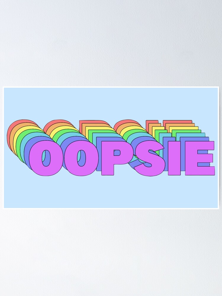 "Oopsie Rainbow Retro" Poster by amathebee | Redbubble