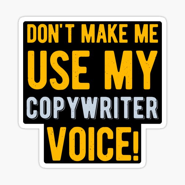 "Funny Copywriter" Sticker for Sale by artworkbyrihen | Redbubble
