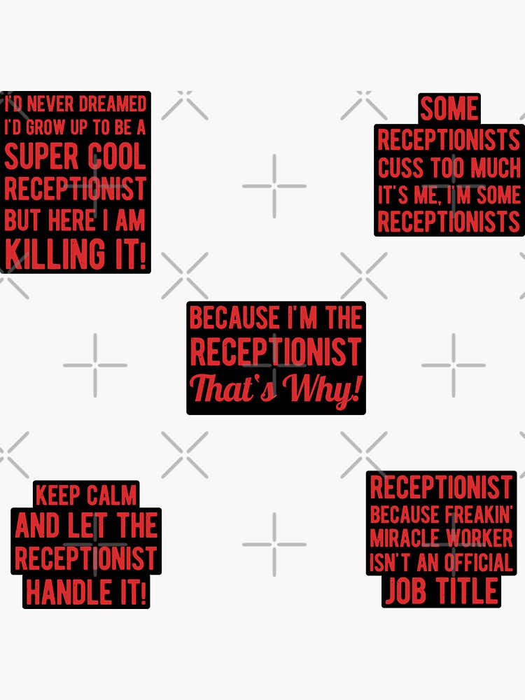 "Pack Funny Receptionist" Sticker for Sale by artworkbyrihen | Redbubble