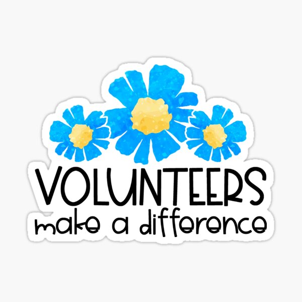 "Volunteers Make a Difference Floral Blue" Sticker for Sale by ...