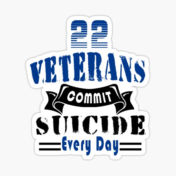 "happy veterans day 22 Veterans Commit Suicide Every Day, gift idea for ...