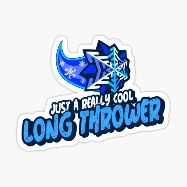 "Just A Really Cool Long Thrower" Sticker by PunyPun | Redbubble
