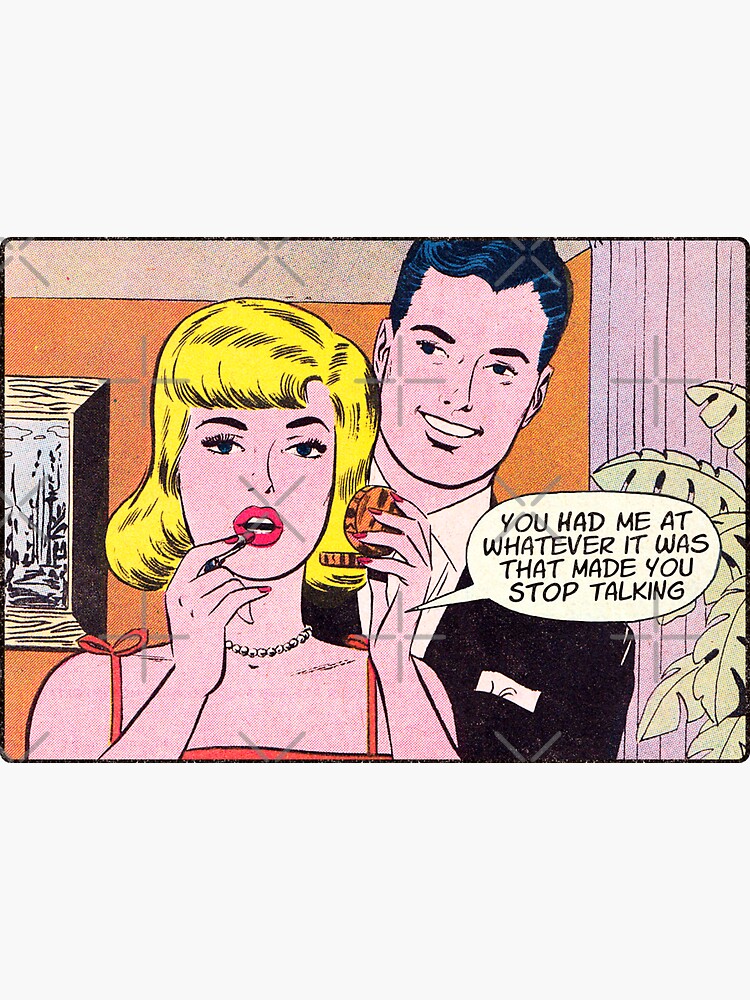 "You Had Me At Whatever It Was | Retro Vintage Comics" Sticker for Sale ...