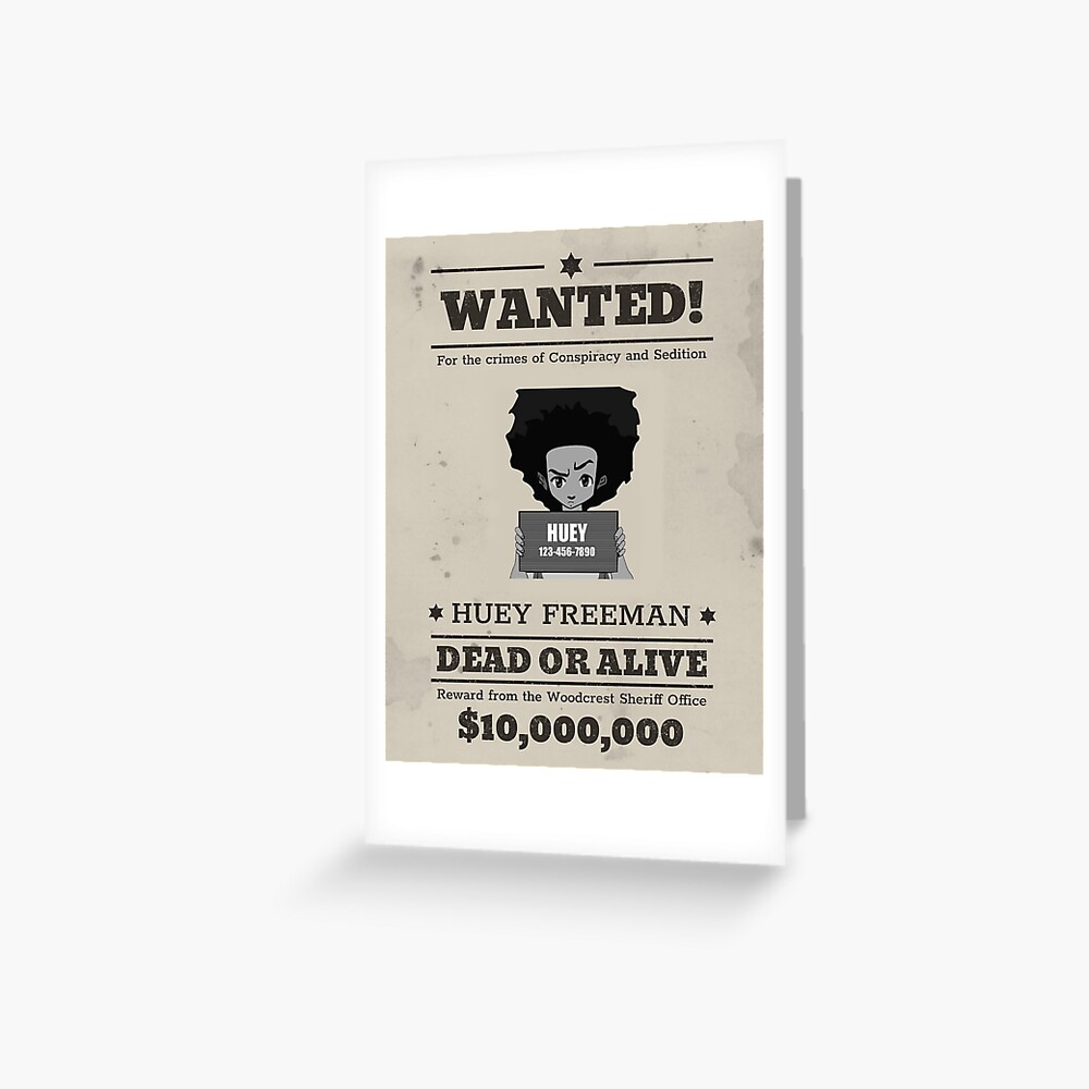 "Huey Freeman Wanted Poster - The Boondocks" Greeting Card by J2Duncan ...