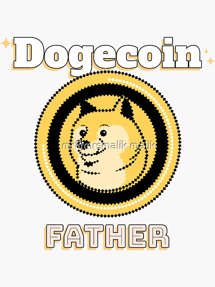 "Doge father - Elon Musk dogecoin" Sticker for Sale by aasifmalik ...