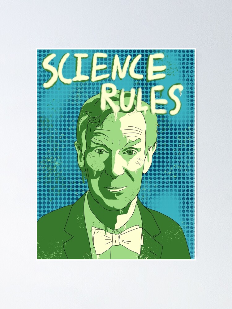 "Science Rules " Poster by XenoLucio | Redbubble
