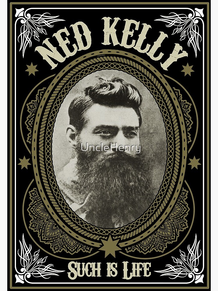 Ned Kelly - Such is Life Design Premium Matte Vertical Poster sold by ...