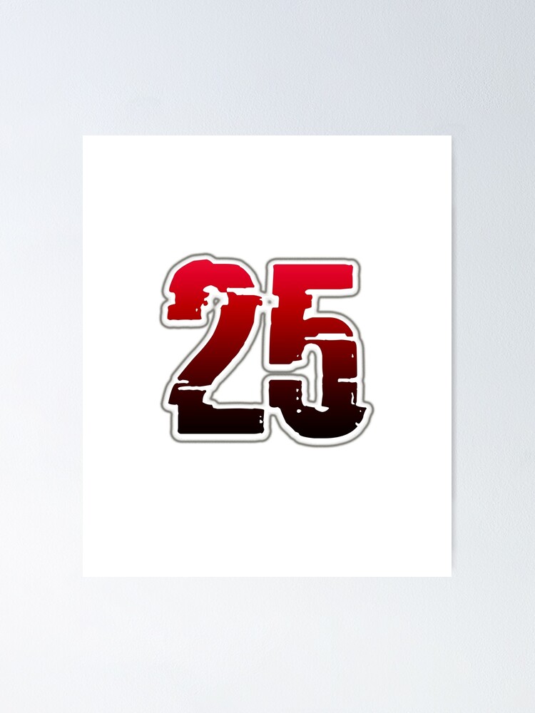 "Creepy Red Number 25" Poster by creepy-red | Redbubble