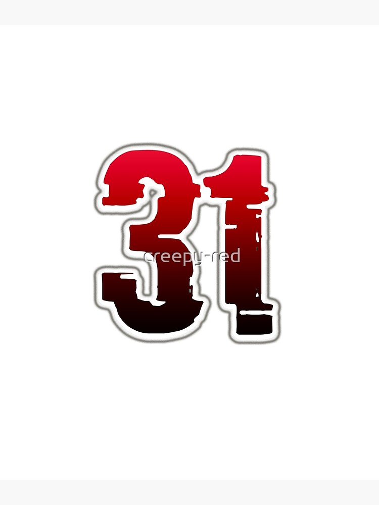 "Creepy Red Number 31" Poster by creepy-red | Redbubble