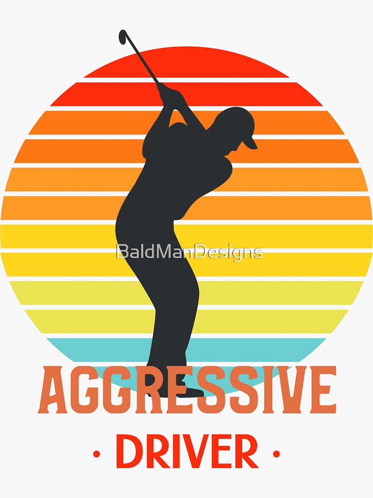 "Aggressive Driver" Sticker for Sale by BaldManDesigns | Redbubble