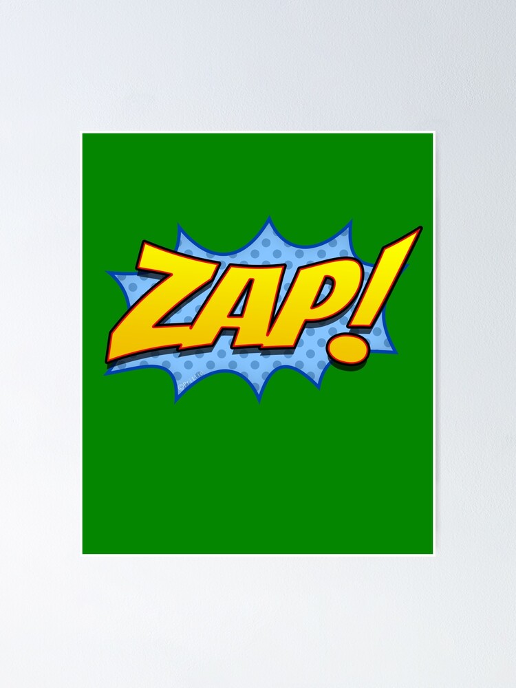 " Zap! Comic Book Sound Effect" Poster by MikePrittie | Redbubble