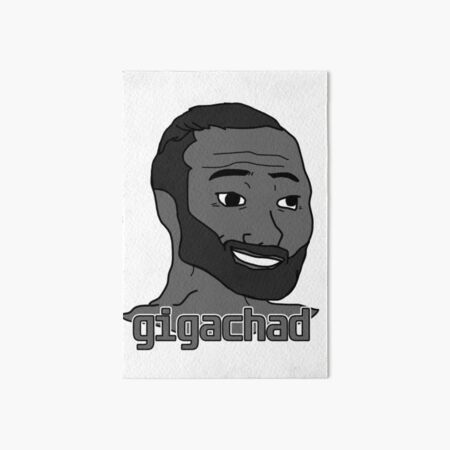 "wojak giga chad " Art Board Print by katsukijoestar | Redbubble