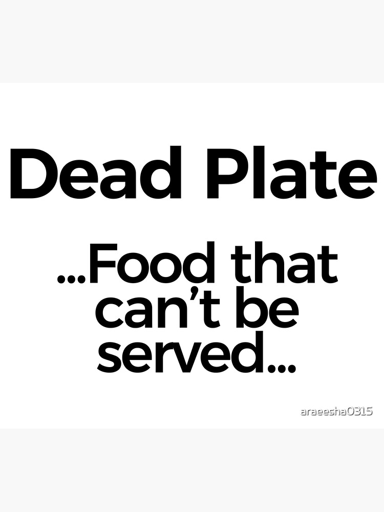 "Dead Plate" Poster for Sale by araeesha0315 | Redbubble