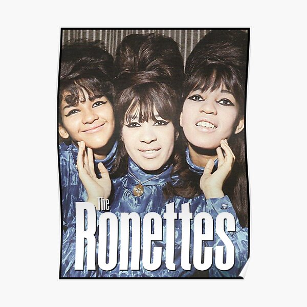 The Ronettes Posters | Redbubble