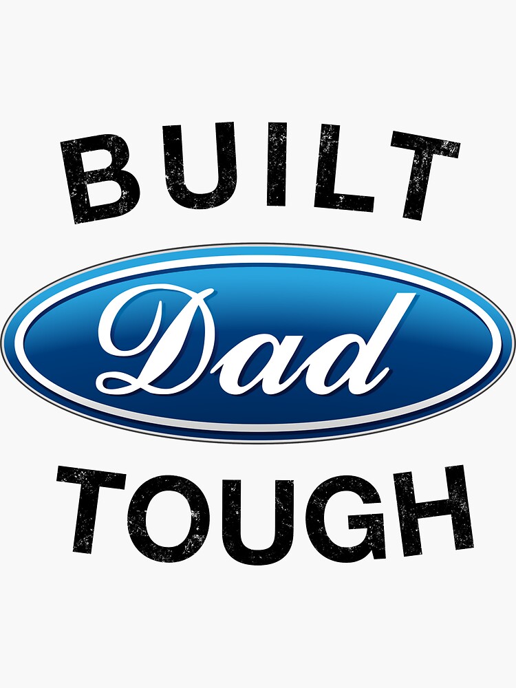 Pegatina «Día del padre Regalo divertido Built Dad Tough Strong Dad ...