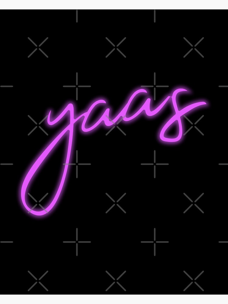 "yaas neon motivational quote " Sticker for Sale by exr378 | Redbubble