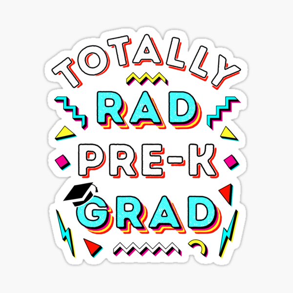 "Totally Rad Pre-K Grad Gift Fun Boy Girl PreK Graduation Cap " Sticker ...