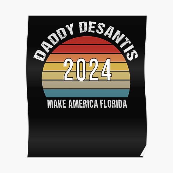 " Daddy 2024 Desantis Make America Florida Flamingo Election,father's ...
