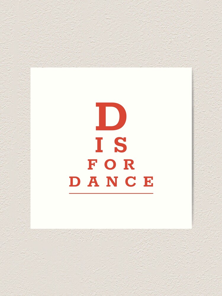 "Pop culture eye chart - D is for dance" Art Print for Sale by Popalt ...