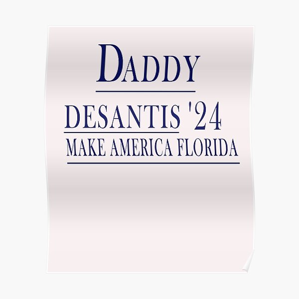 "Daddy 2024 Desantis Make America Florida Flamingo Election,father's ...