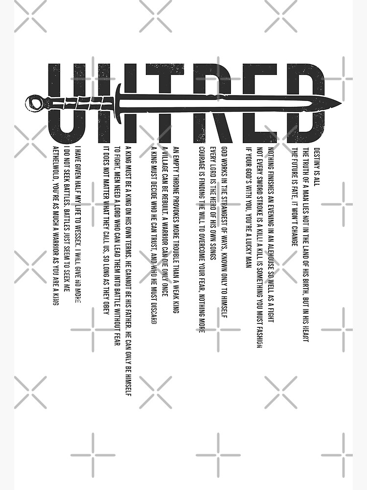 "Uhtred Sword - The Last Kingdom Quotes" Poster for Sale by Alex-bubble ...