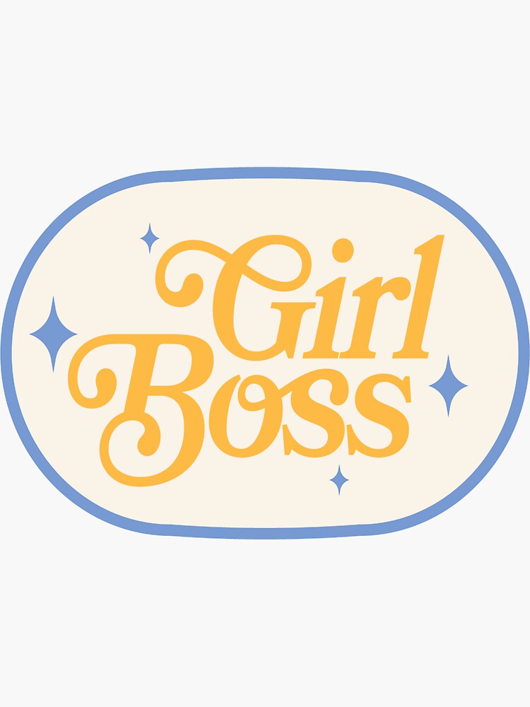 "Girlboss Girl Boss Sticker" Sticker by nicedesignsdude | Redbubble