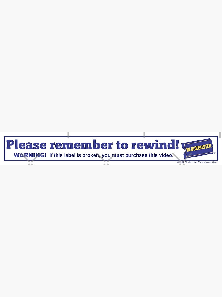 "Please Remember to Rewind" Poster for Sale by cwbs | Redbubble