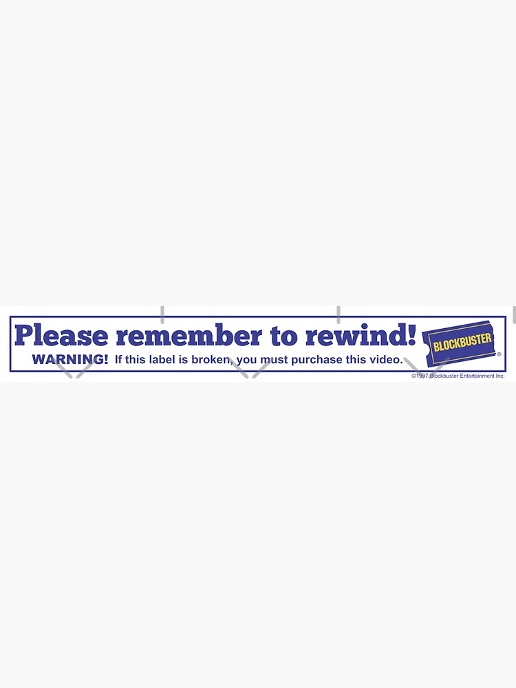 "Please Remember to Rewind" Sticker for Sale by cwbs | Redbubble
