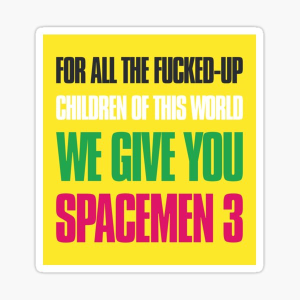 "Spacemen 3 - Typograph fanart" Sticker for Sale by Arvillaino | Redbubble