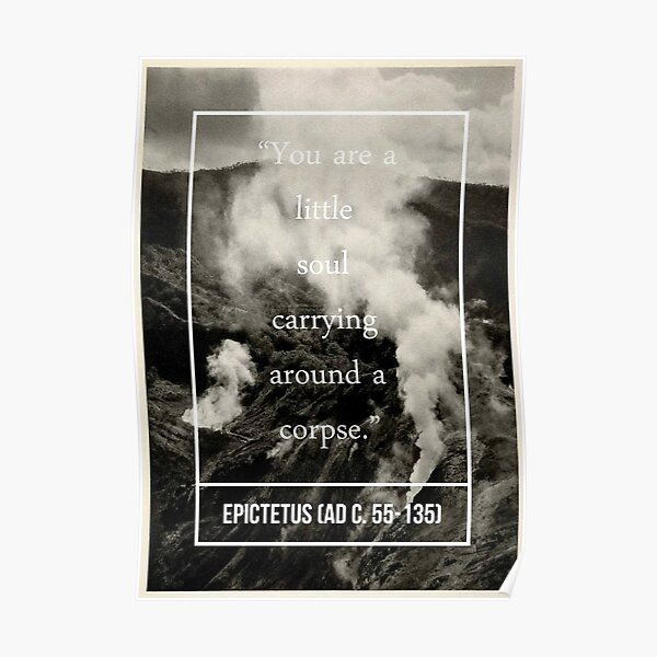 "EPICTETUS" Poster by lwswrghtdsgn | Redbubble