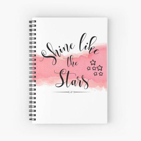 "Pink stationery - Shine like the stars" Spiral Notebook for Sale by ...