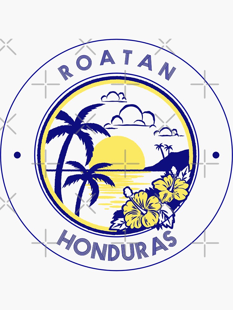 "Roatan, Honduras" Sticker for Sale by TeesbyLF | Redbubble