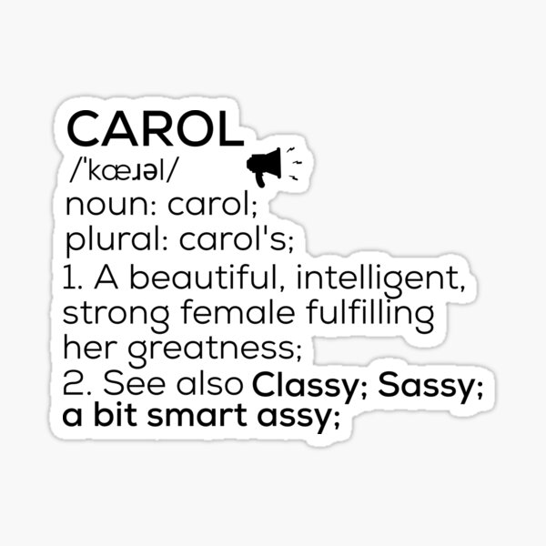 "Carol Name Definition" Sticker for Sale by Teelogic | Redbubble