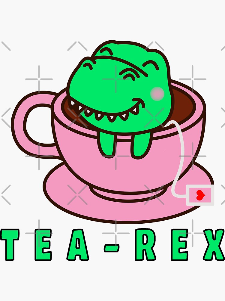 "TEA REX" Sticker by rafynderArt | Redbubble