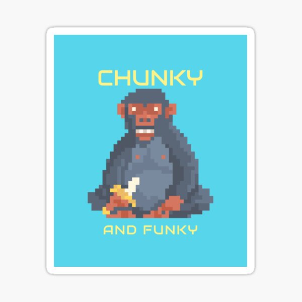 Chunky Monkey Stickers | Redbubble