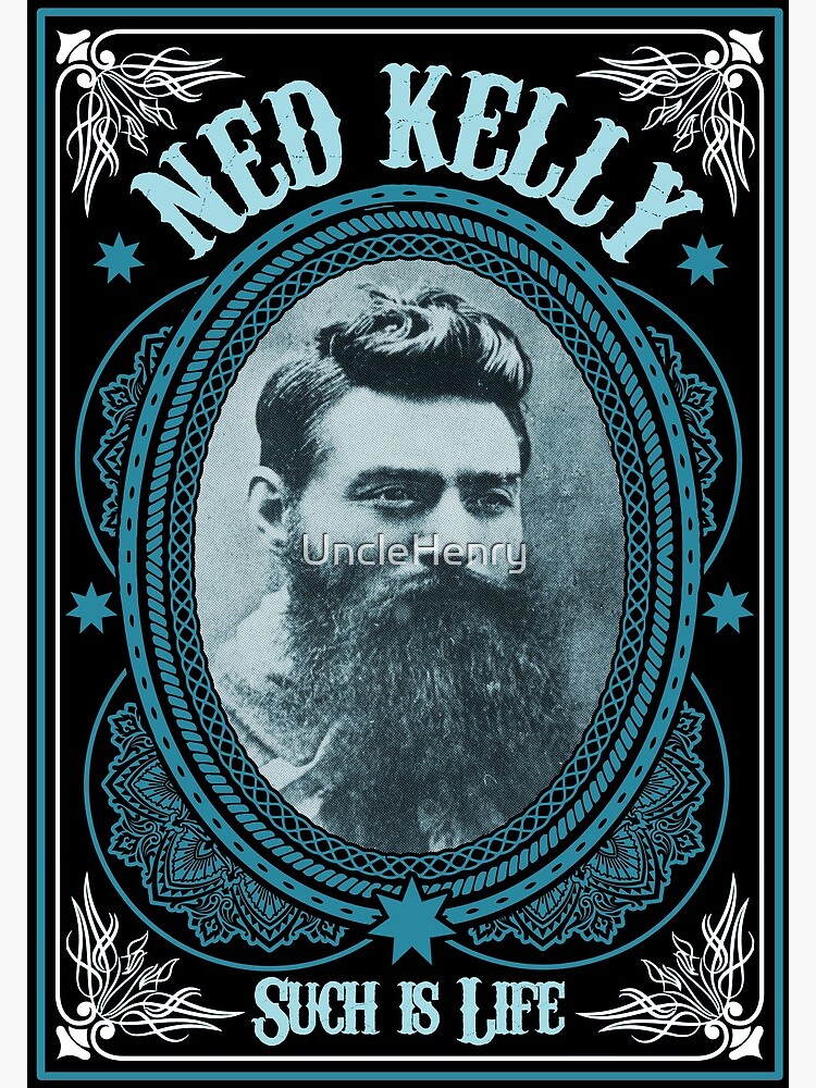 Ned Kelly - Such is Life Design Premium Matte Vertical Poster sold by ...