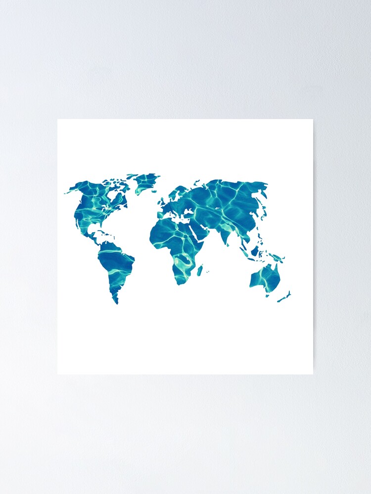 "World water map" Poster for Sale by Morcreative | Redbubble