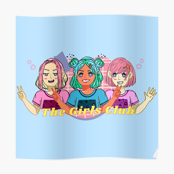 "Girls club" Poster for Sale by MyAmazingWorld | Redbubble