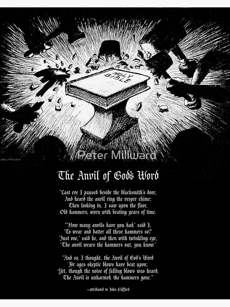 "The Anvil of Gods Word" Art Board Print for Sale by Peter Millward ...
