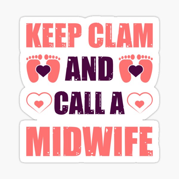 "Call The Midwife" Sticker for Sale by Shop-Stickers-s | Redbubble