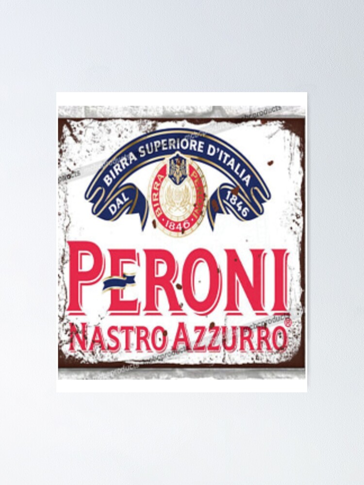 "peroni beer label" Poster for Sale by philwill47 | Redbubble